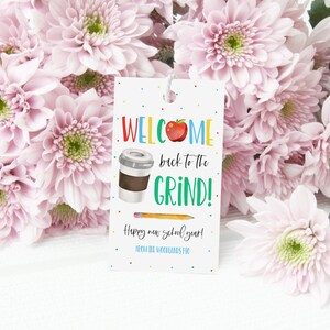 Welcome Back to the Grind Coffee Gift Tag, New School Year Gift for ...