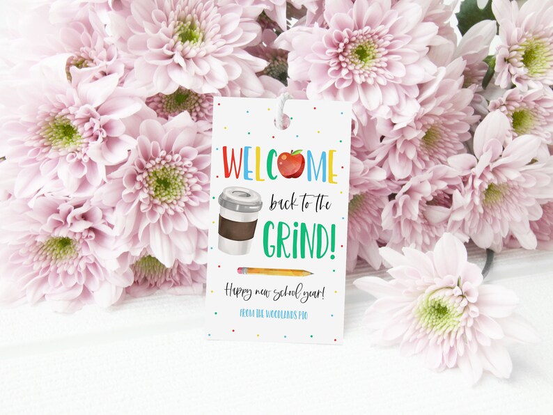 Welcome Back to the Grind Coffee Gift Tag, New School Year Gift for ...