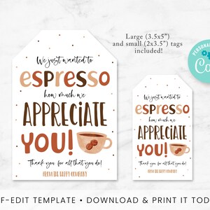 Coffee Gift Tag, Espresso How Much We Appreciate You Thank You Gift ...