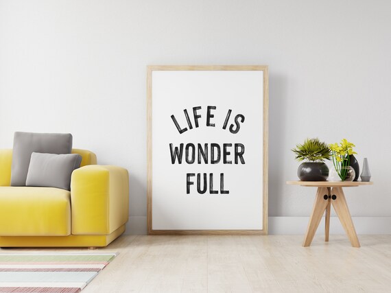 Life is Wonder Full Sign Wonderful Printable Wall Art - Etsy