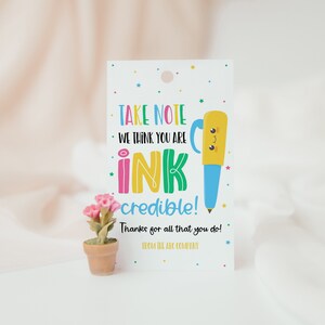 Pen Thank You Gift Tag, Take Note You Are Ink-credible, Editable ...