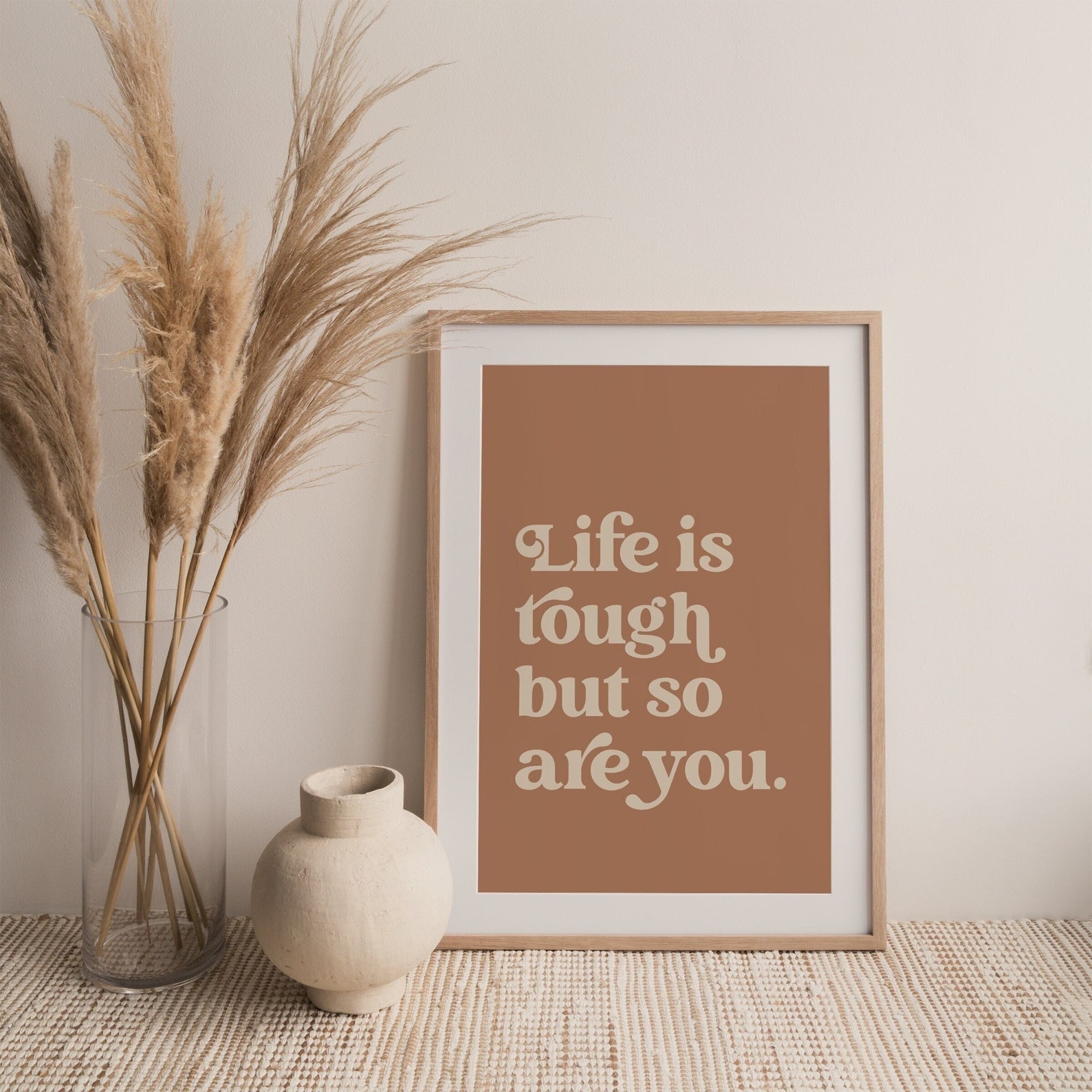 Life is Tough but so Are You Printable Wall Art, Inspirational Quotes ...