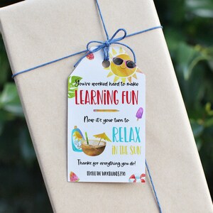 Teacher Appreciation Summer Gift Tag, Your Turn to Relax in the Sun ...