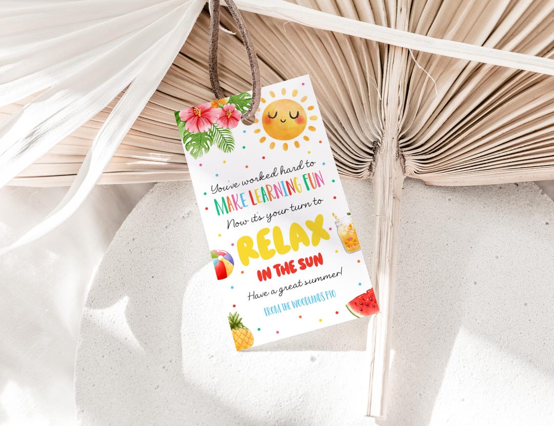 Teacher Appreciation Summer Gift Tag, Your Turn to Relax in the Sun ...