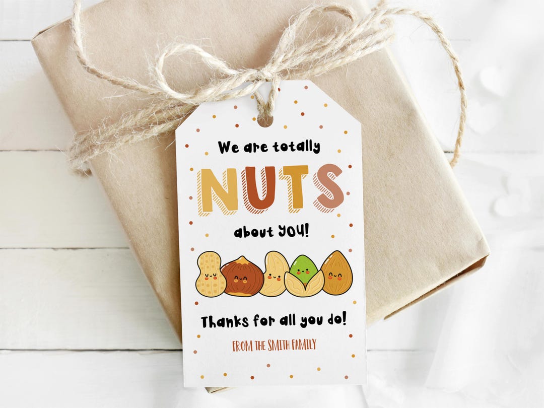 Nuts Gift Tag, Totally Nuts About You, Teacher Nurse Staff Appreciation ...