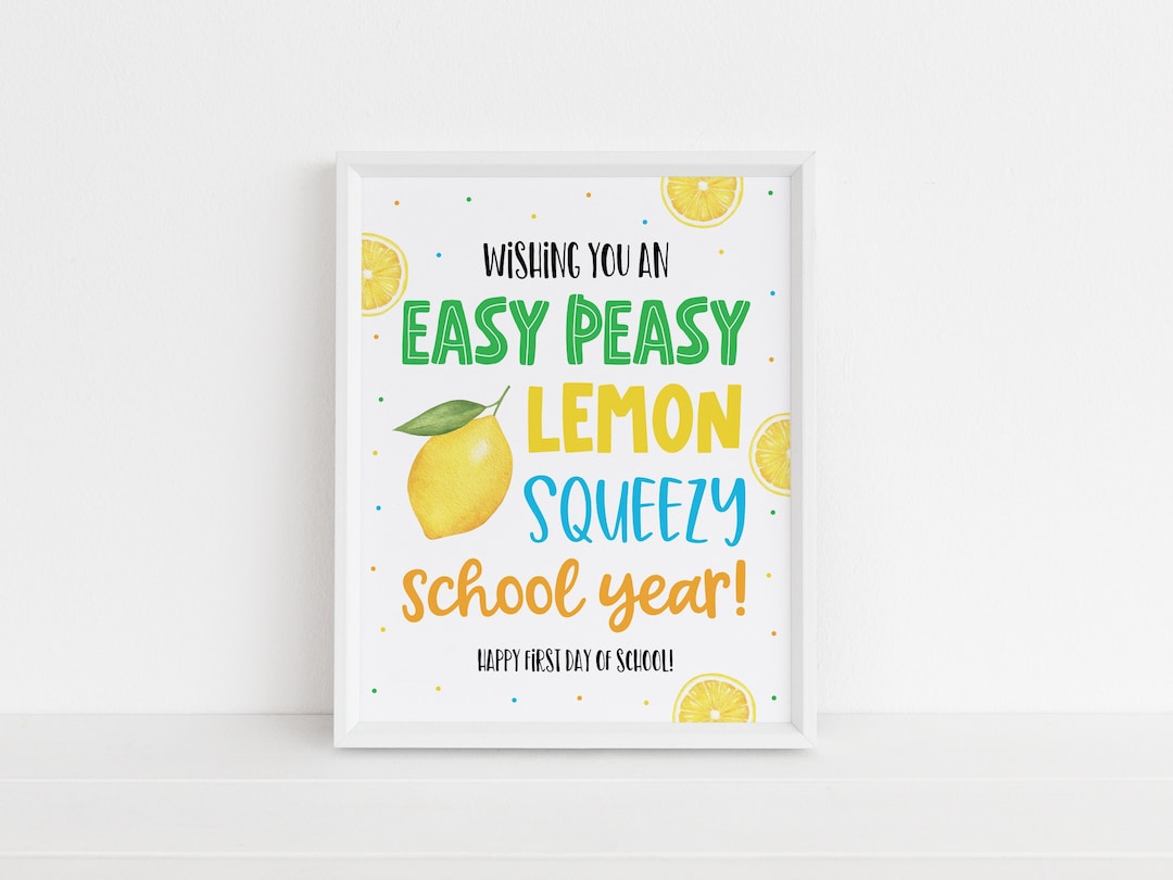 Easy Peasy Lemon Squeezy Sign, Back to School Lemonade Fruit Poster ...