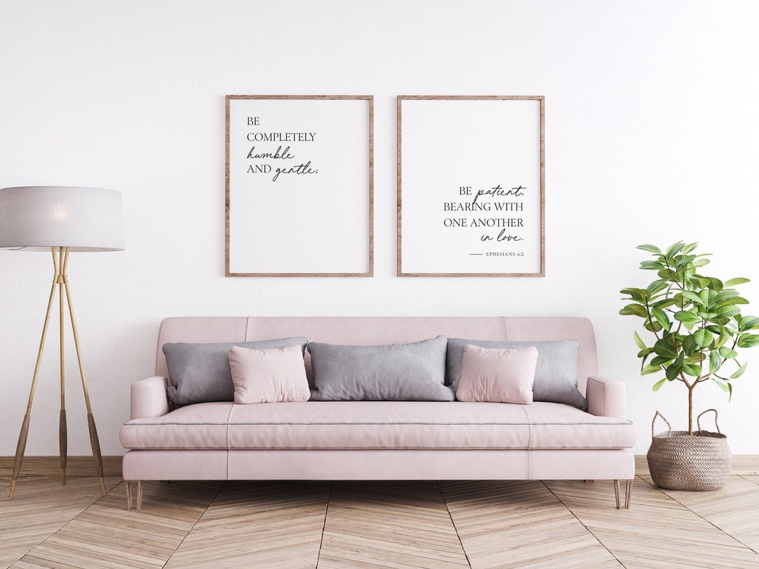 Be Humble and Gentle Be Patient Ephesians 4:2 Bible Verse Wall Arts ...