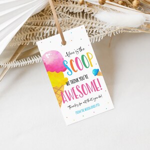 Ice Cream Gift Tag, Here's the Scoop You're Awesome, Summer Thank You ...