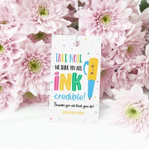 Pen Thank You Gift Tag, Take Note You Are Ink-credible, Editable ...