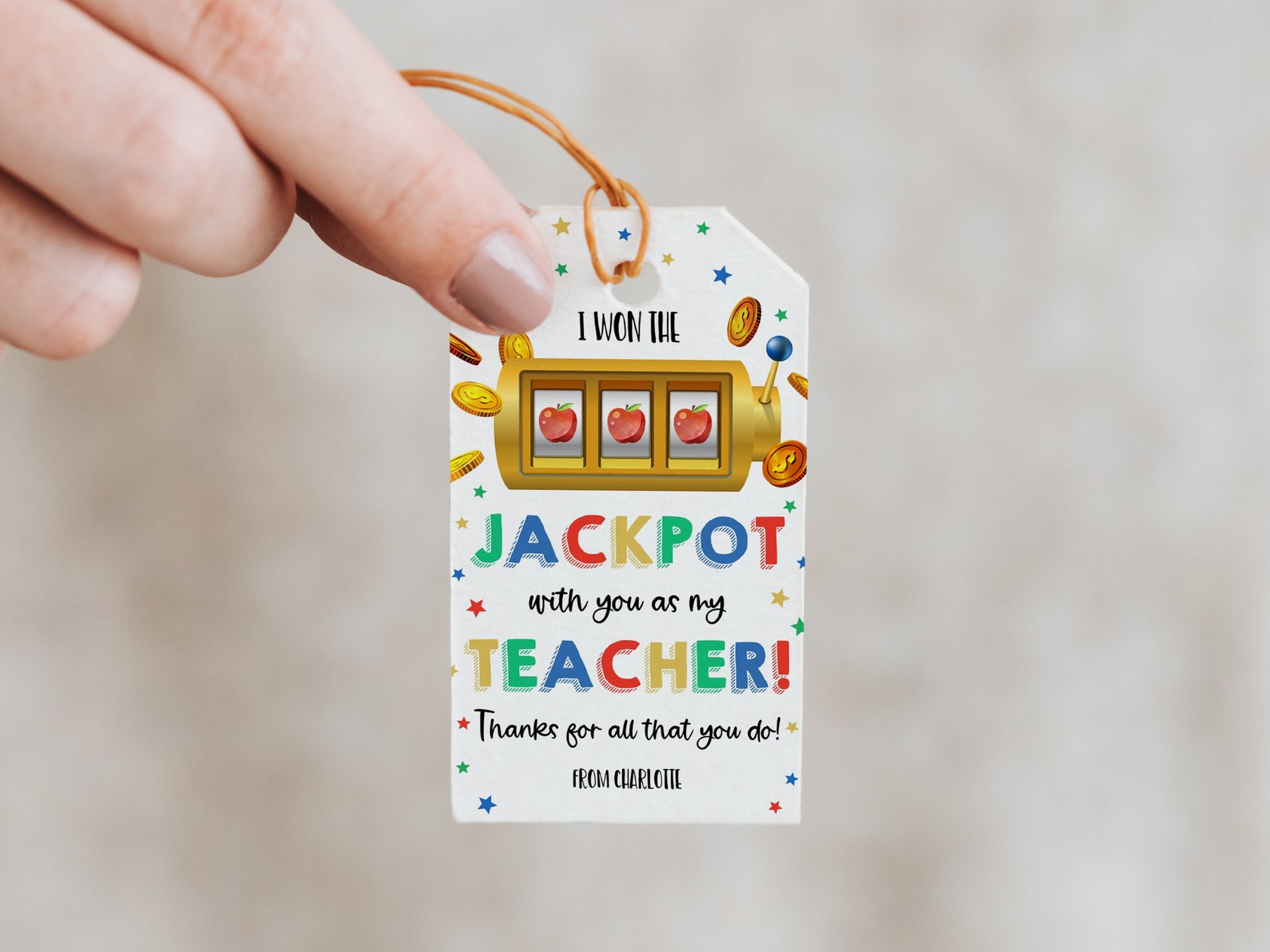 Lottery Gift Tag, I Won the Jackpot With You as My Teacher, Editable ...