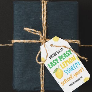 Easy Peasy Lemon Squeezy Gift Tag, Back to School Lemon Gift Label ...
