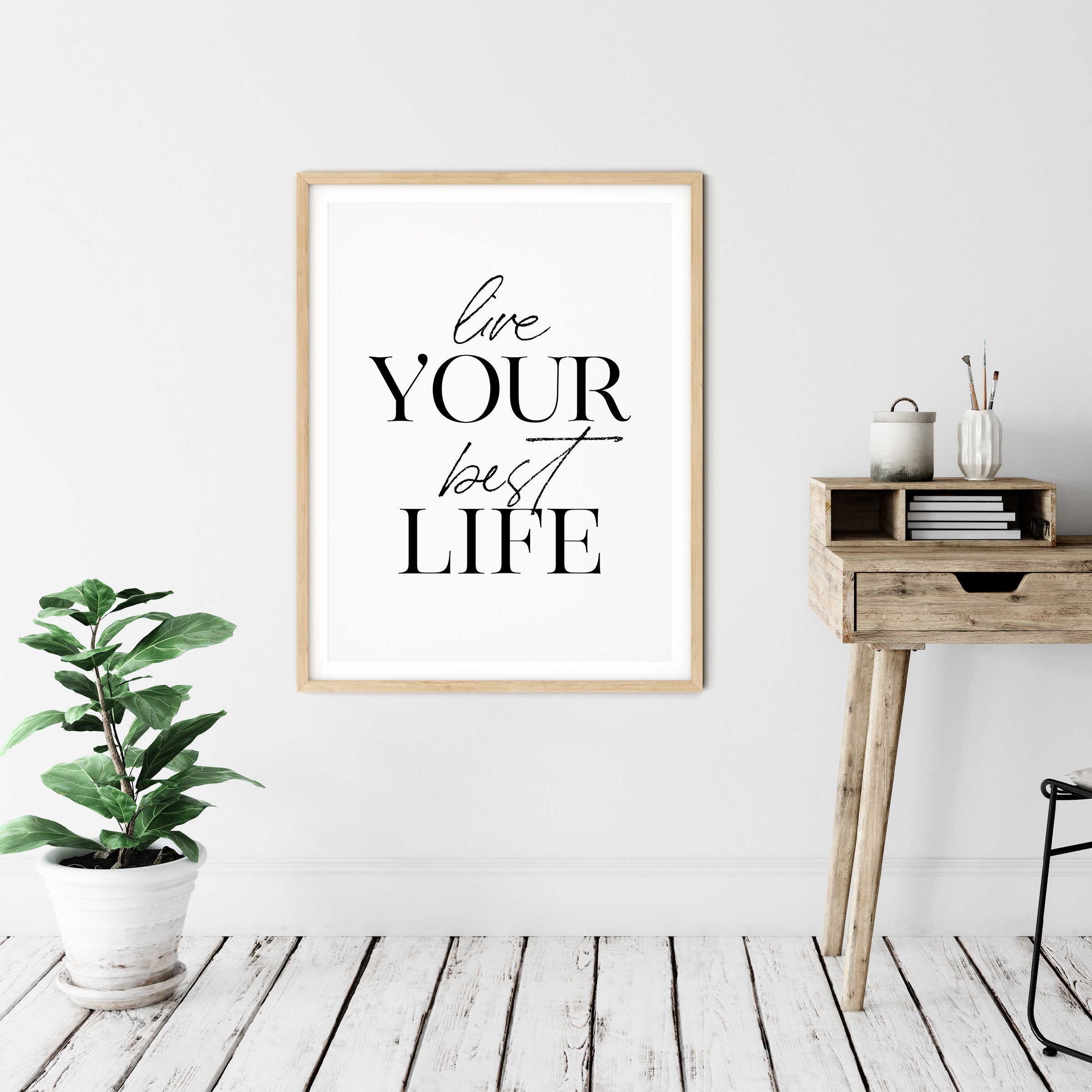 Live Your Best Life Sign, Inspirational Bedroom Wall Art Printable ...