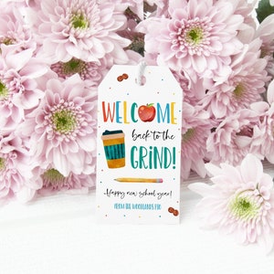 Welcome Back to the Grind Coffee Gift Tag New School Year - Etsy