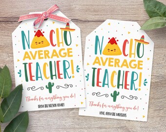 Nacho Average Employee Appreciation Gift Tags Editable | Etsy