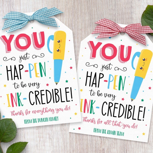 Printable/editable You Just Hap-pen to Be Ink-credible Marker - Etsy