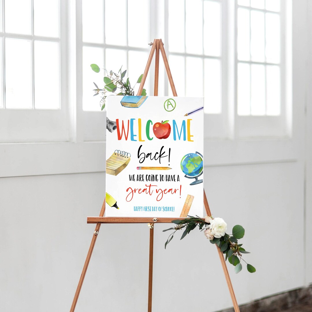 Welcome Back to School Sign, Editable First Day of School Poster ...