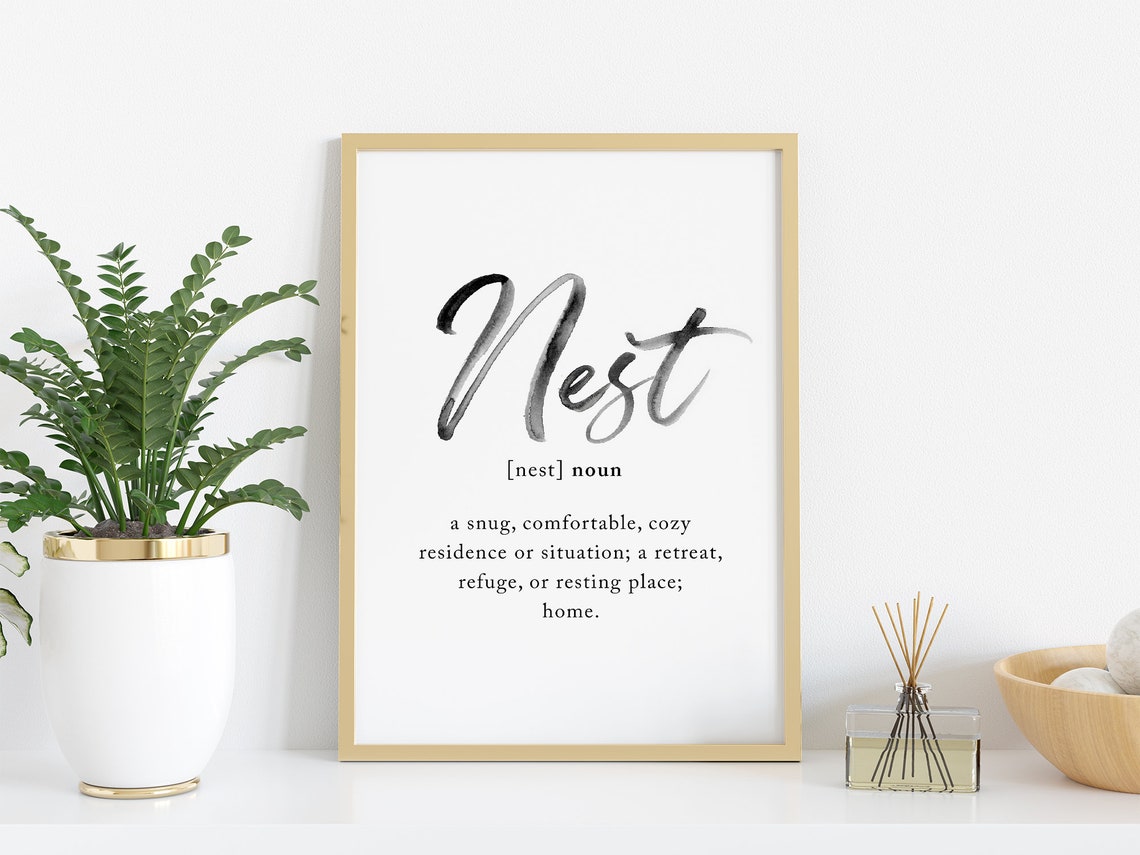 Nest Definition Sign, Living Room Decor, Home Print, Inspirational ...