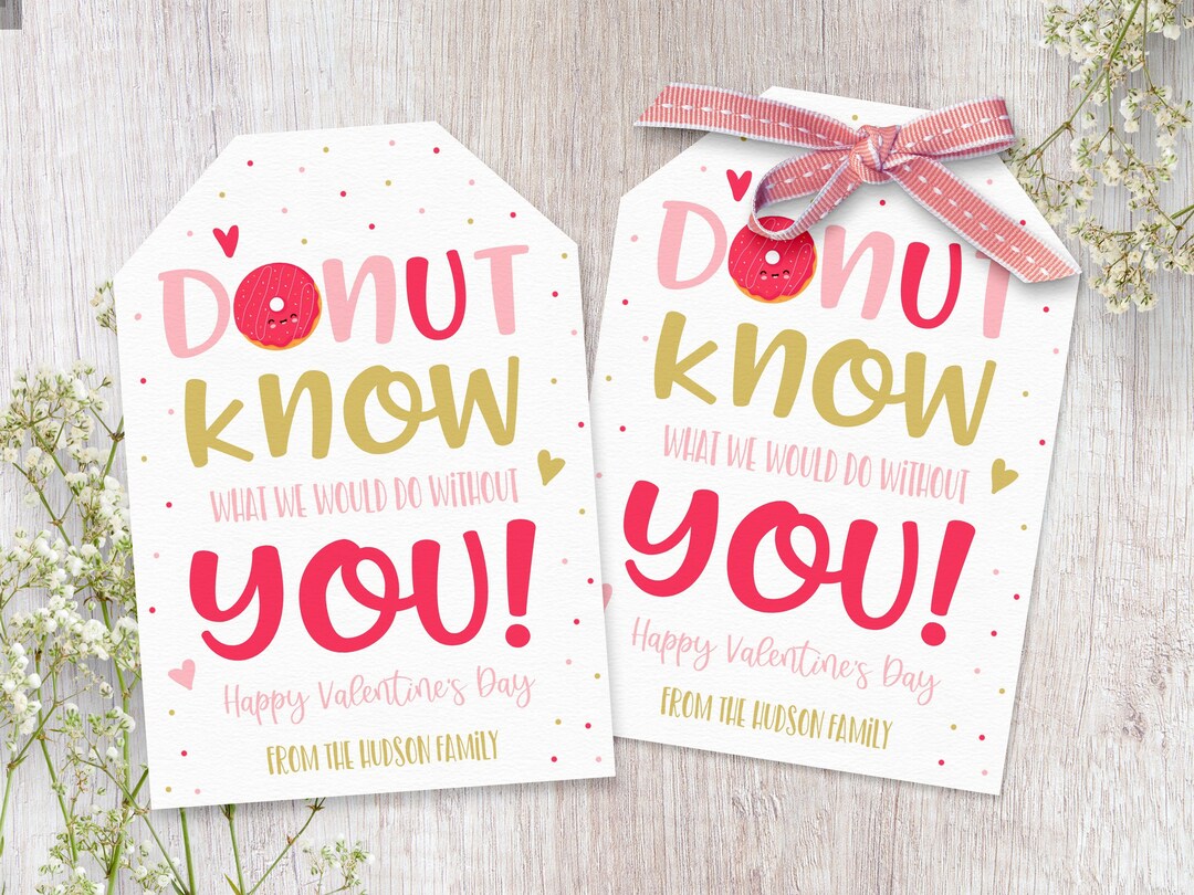 Editable Donut Valentine Tag Donut Know What We Would Do - Etsy