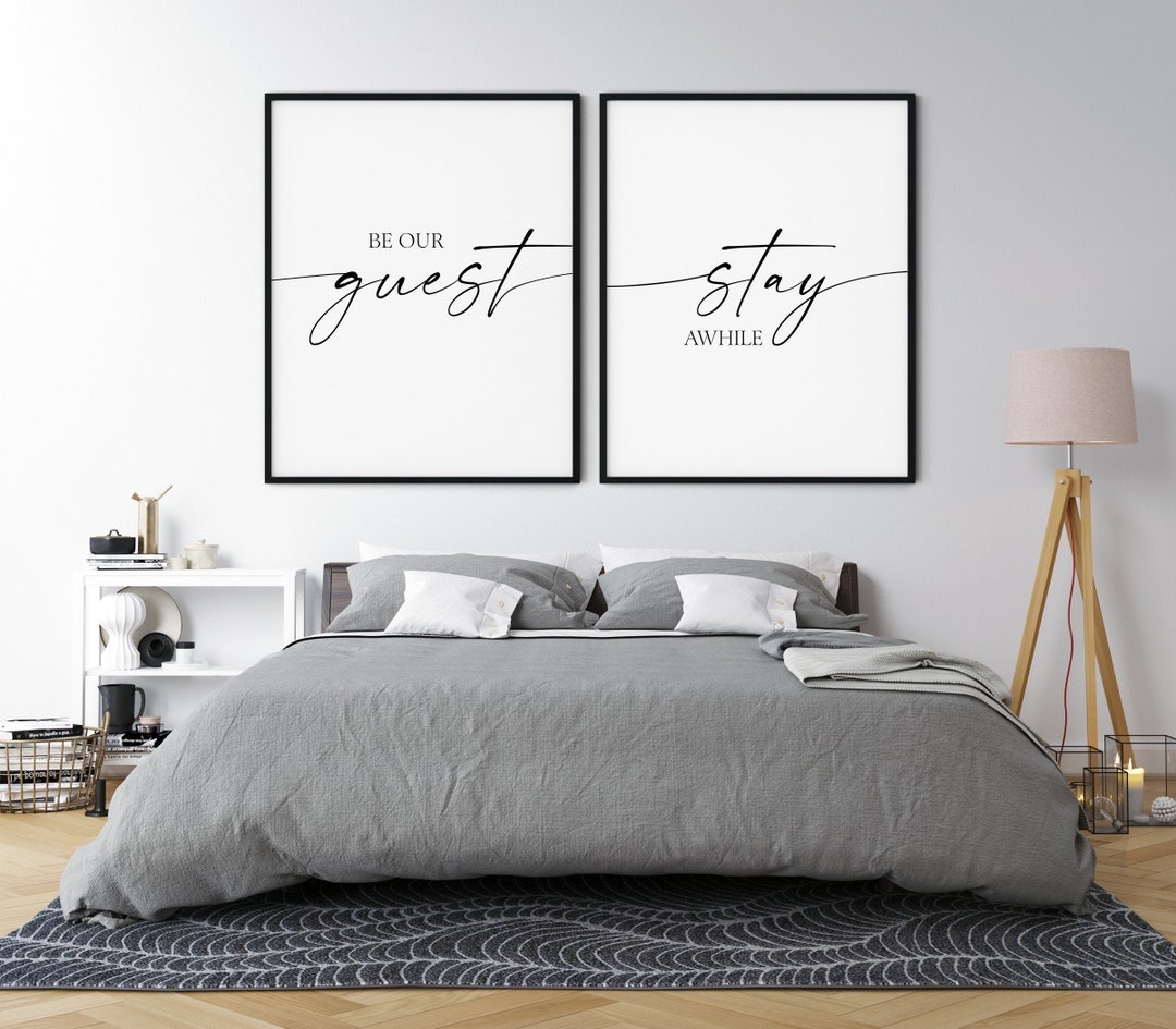 Be Our Guest Stay Awhile Printable Signs Guest Room Wall Art - Etsy