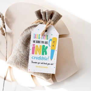 Pen Thank You Gift Tag, Take Note You Are Ink-credible, Editable ...