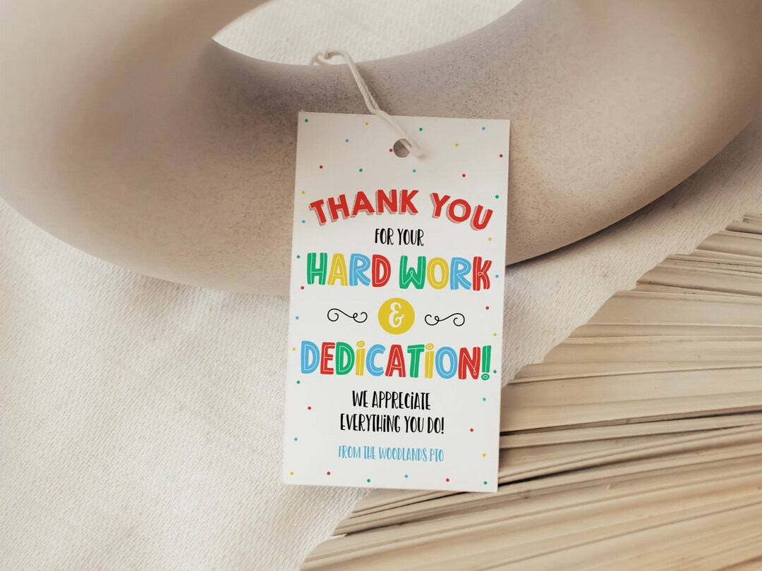 Editable Teacher Nurse Appreciation Gift Tag, Thank You for Your Hard ...