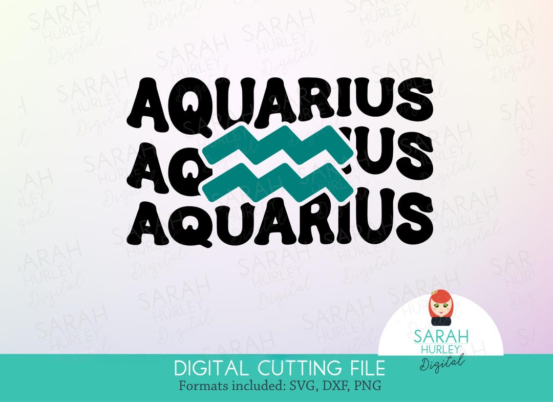 Aquarius Retro Stacked Zodiac Word By sarah Hurley SVG Instant Download ...