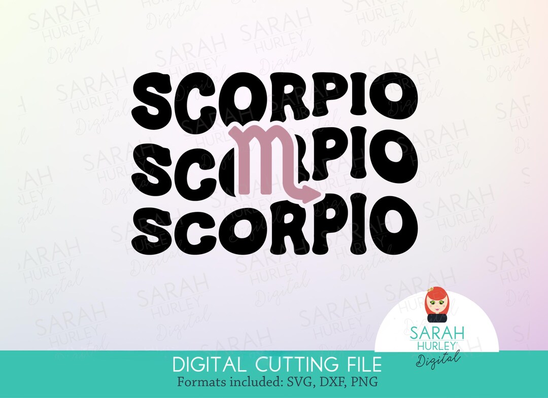 Scorpio Retro Stacked Zodiac Word By sarah Hurley SVG Instant Download ...