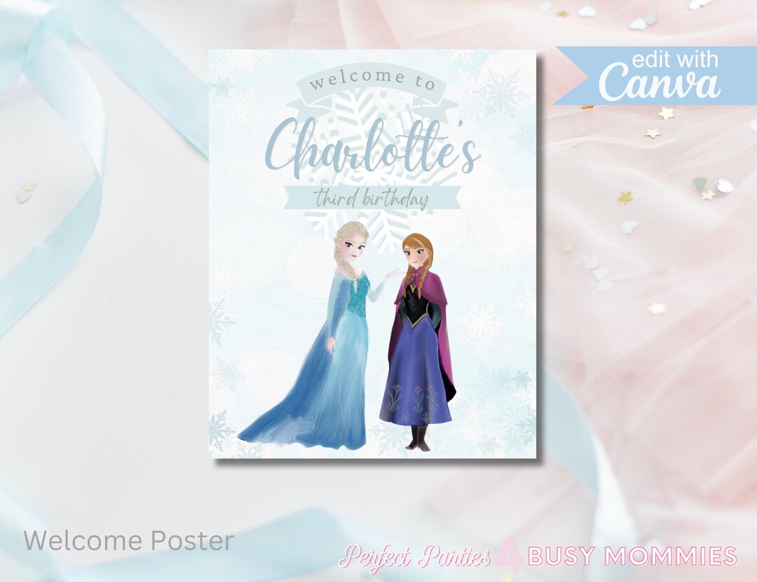 Frozen Birthday Welcome Poster: Anna and Elsa Party (editable Canva ...