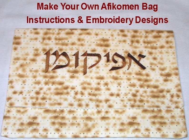 Afikomen Bag Pattern and Tutorial With Embroidery Designs- Make Your ...