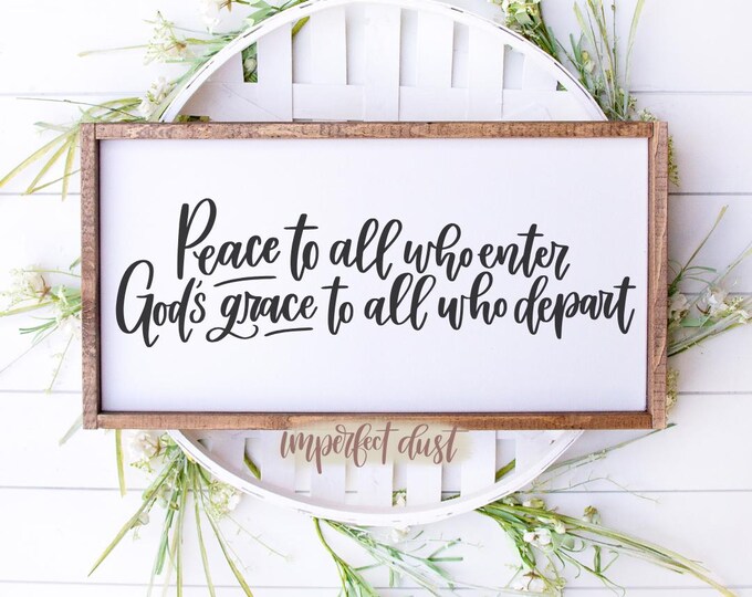 Framed Peace to All Who Enter Sign: Christian Home Decor - Etsy
