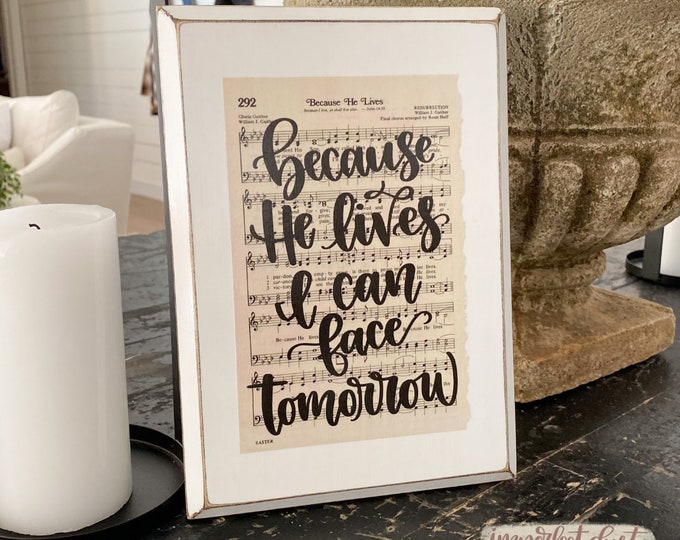 Because He Lives Sign - Etsy