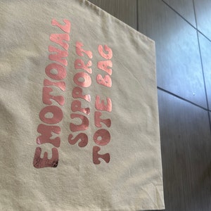 Emotional Support Tote Bag | Pink Foil Retro Groovy Font | Minimal ...