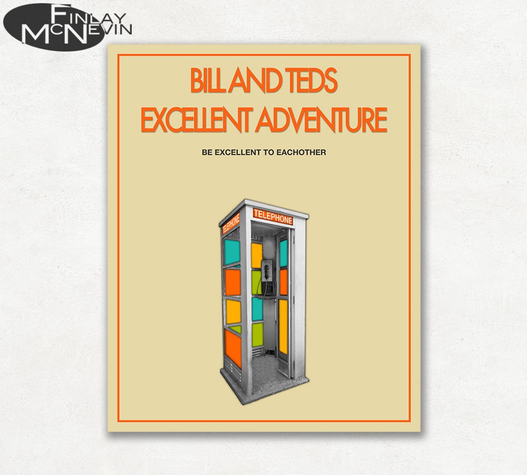 BILL and TEDS Excellent Adventure, Movie Poster, Fine Art Print - Etsy