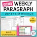 GUIDED WEEKLY PARAGRAPH Writing - Paragraph of the Week - Step-by-step ...