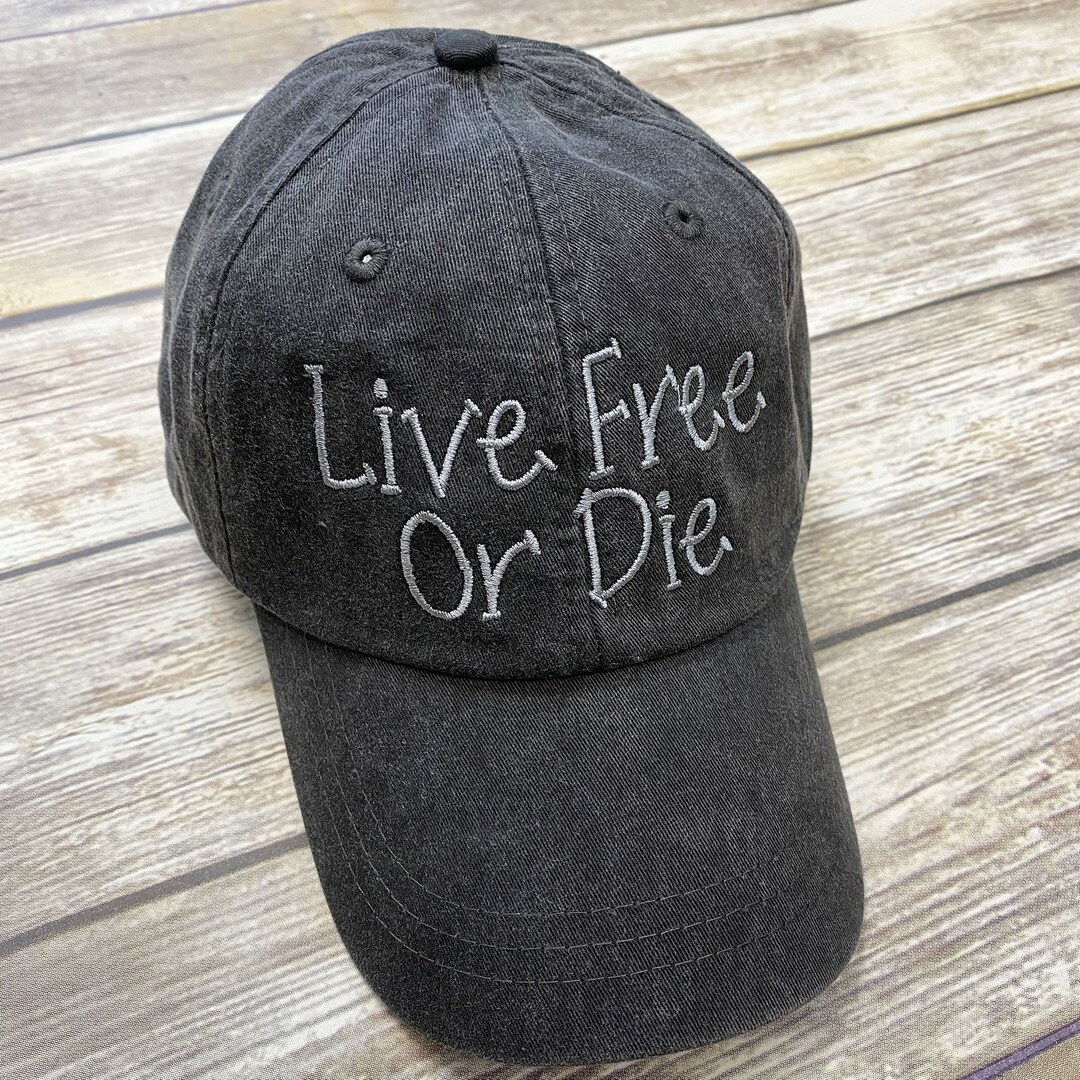 Live Free or Die Baseball Hat: New Hampshire Embroidered Cotton Twill ...