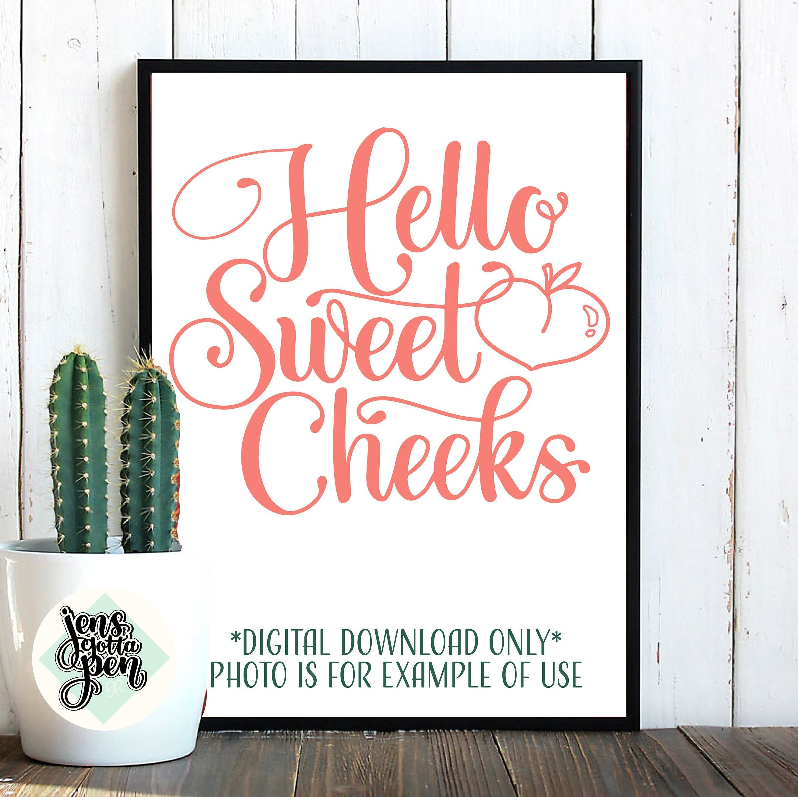Hello Sweet Cheeks Svg File for Cricut, Georgia Peach Svg for Shirts ...