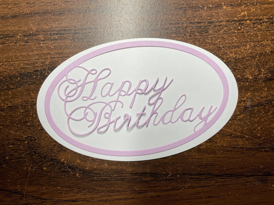 2 Oval Background and 2 Happy Birthday Overlays Die Cuts - Etsy