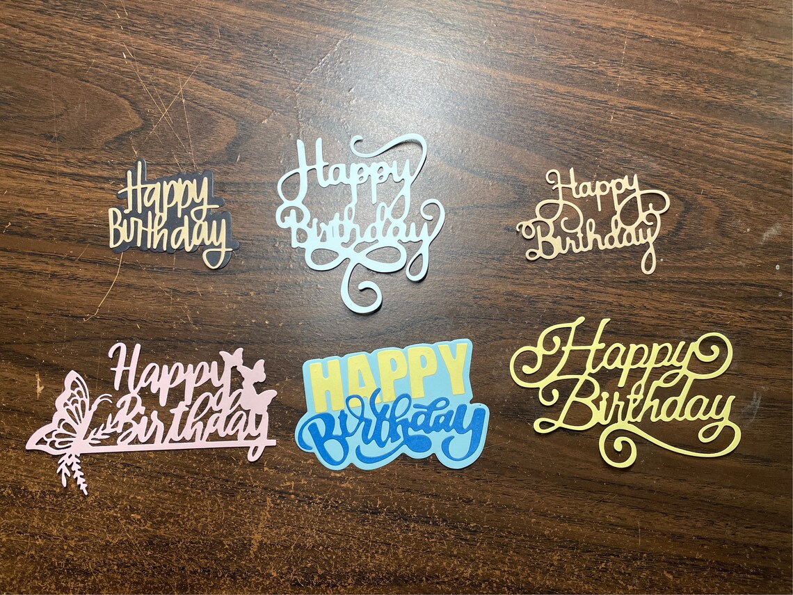 Set of 6 Different Happy Birthday Overlays - Die Cuts ~ Card Stock Die ...