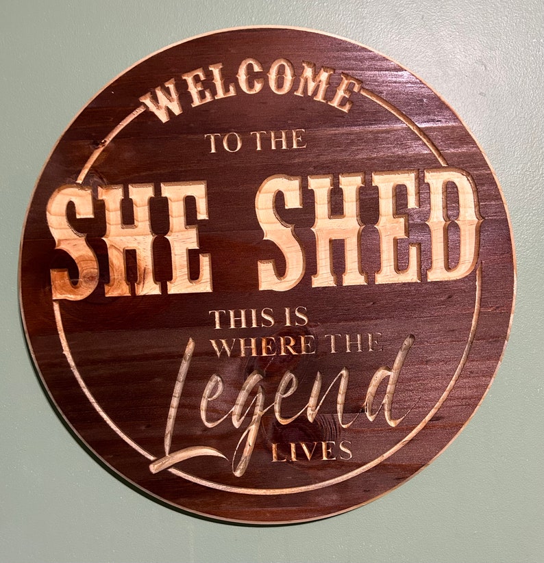 Welcome to the She Shed SVG Digital File, Dxf File, Carbide Create File ...