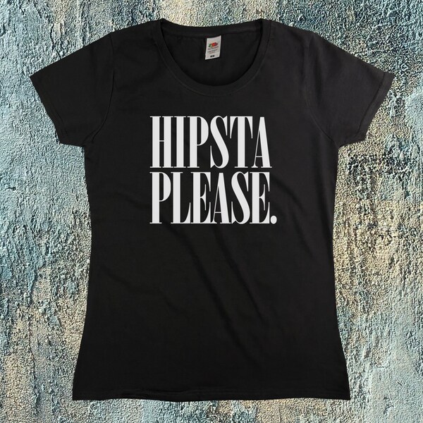 Hipsta Please Tshirt - Etsy