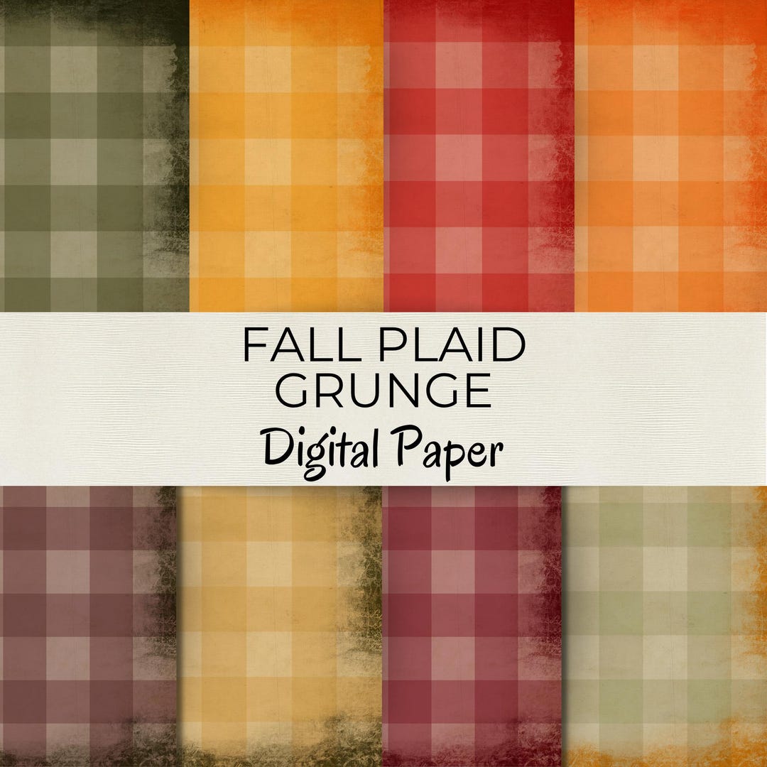 Printable Fall Plaid Paper - Autumn Grunge Scrapbook Background Pages ...