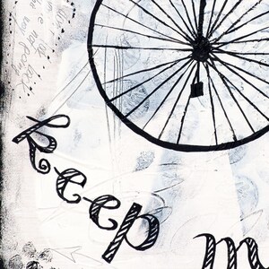 Keep Moving Forward - Inspirational Art - Mixed Media Artwork - Old ...