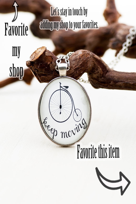 Keep Moving Forward - Penny Farthing - Inspirational Necklace ...