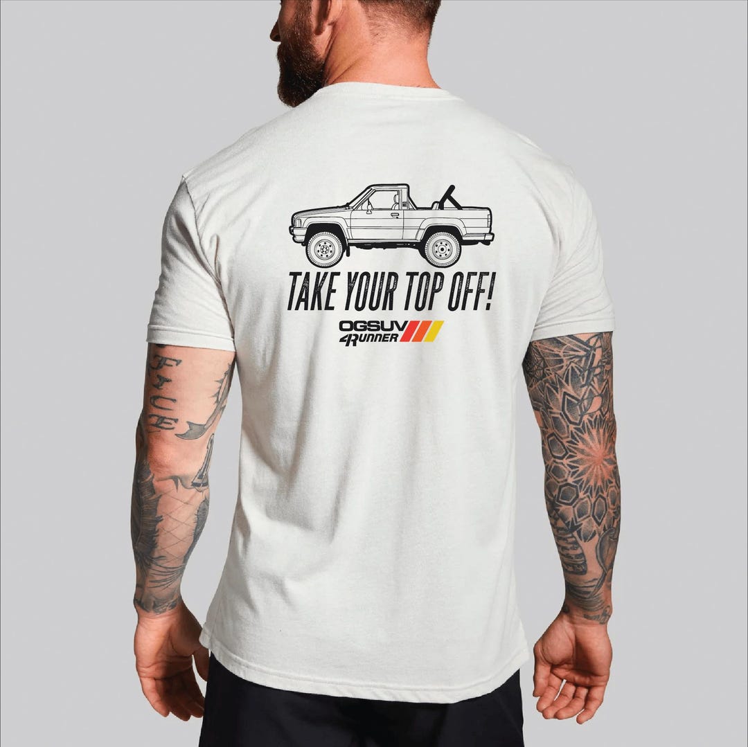 1st Gen 4runner Top off Unisex T-shirt / Toyota Gift / 4runner Gift - Etsy