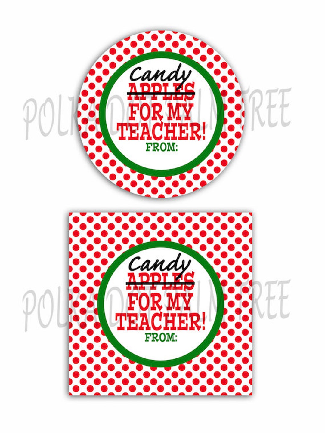 INSTANT DOWNLOAD DIY Printable Polka Dot Apples for the Teacher Candy ...