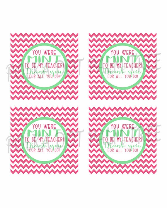INSTANT DOWNLOAD DIY Printable Chevron You Were Mint to Be My Teacher ...