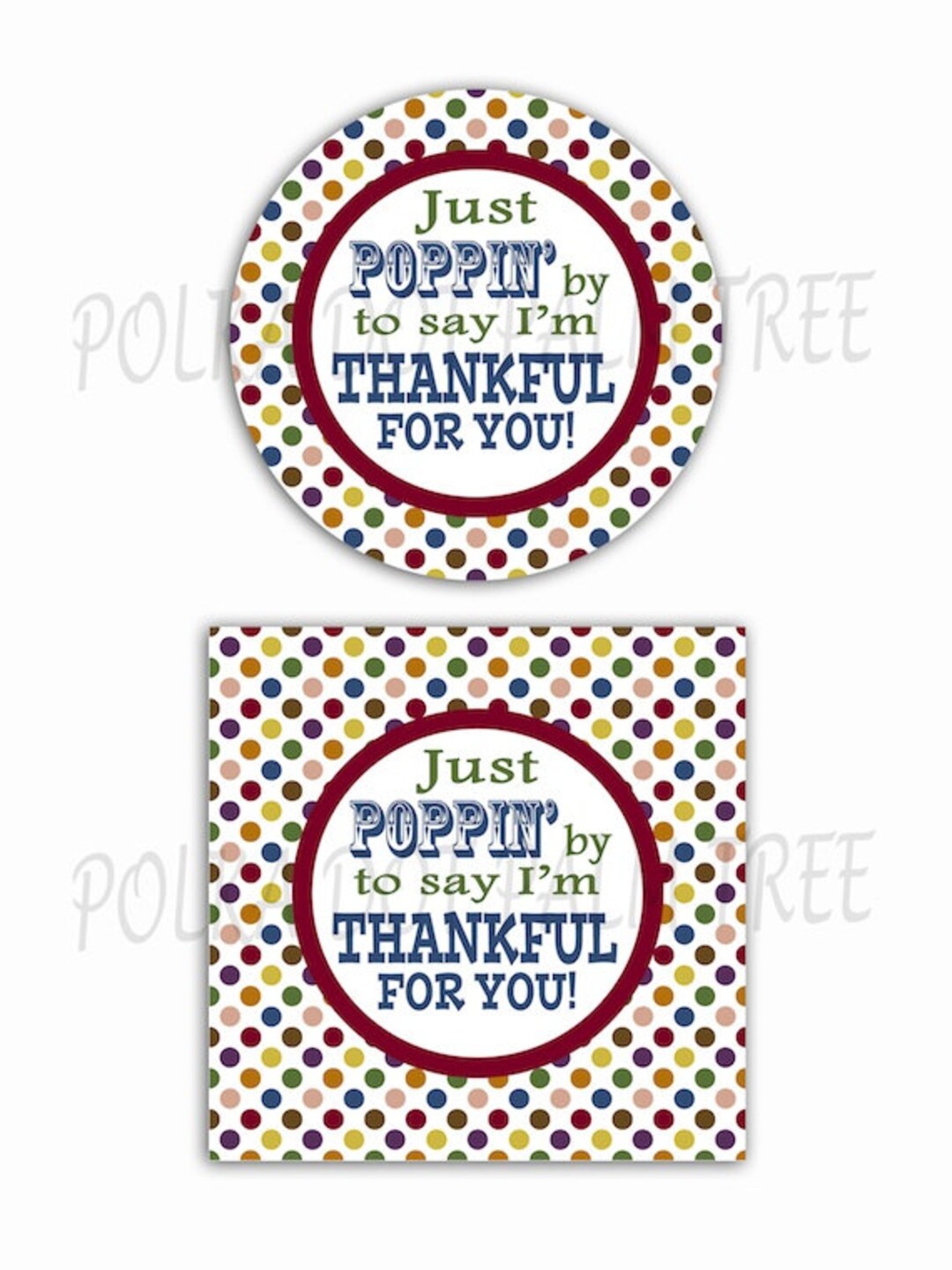 INSTANT DOWNLOAD DIY Printable Fall Polka Dots Just Poppin by to Say I ...