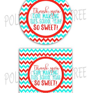 INSTANT DOWNLOAD DIY Chevron Thank You for Making This School Year so ...