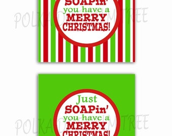 INSTANT DOWNLOAD DIY Printable Green Red Stripes Just Soapin You Have A ...