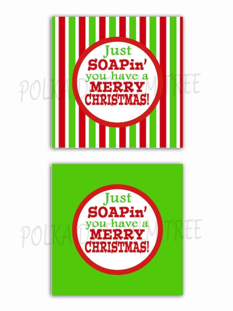 INSTANT DOWNLOAD DIY Printable Red and Green Stripes Just Soapin You ...